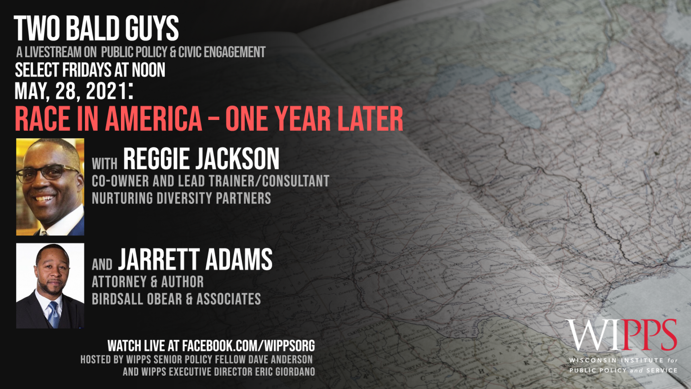 Two Bald Guys: Race in America – One Year Later - WIPPS